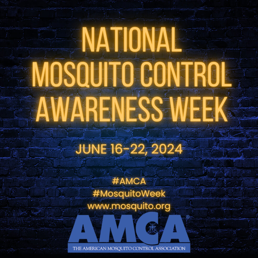National Mosquito Control Awareness Week - American Mosquito Control ...