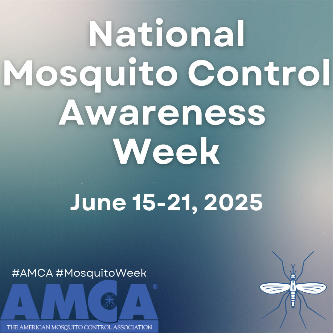 National Mosquito Control Awareness Week - American Mosquito Control ...