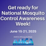 National Mosquito Control Awareness Week - American Mosquito Control ...